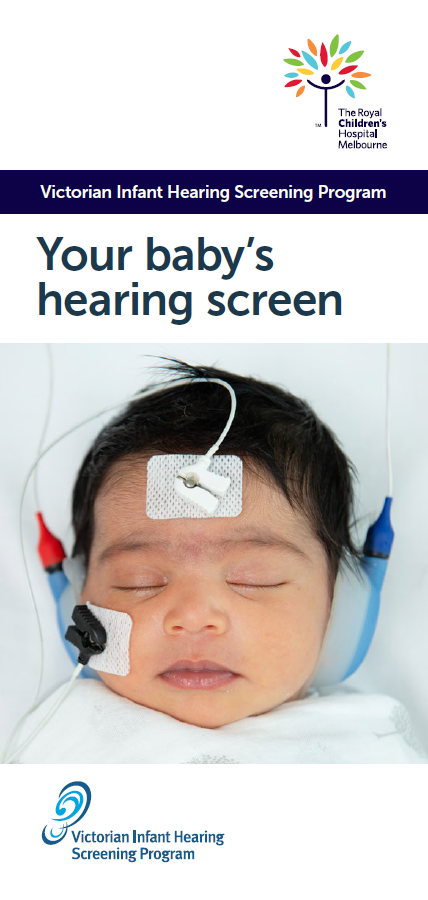 Victorian Infant Hearing Screening Program : Brochures